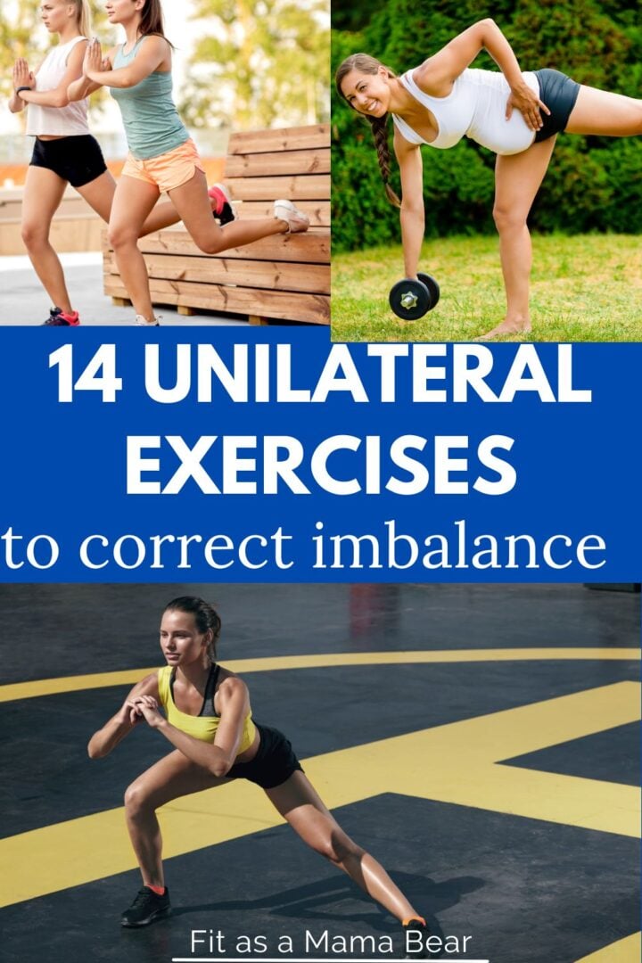 13 Unilateral Exercises For Muscle Imbalance - Fit as a Mama Bear