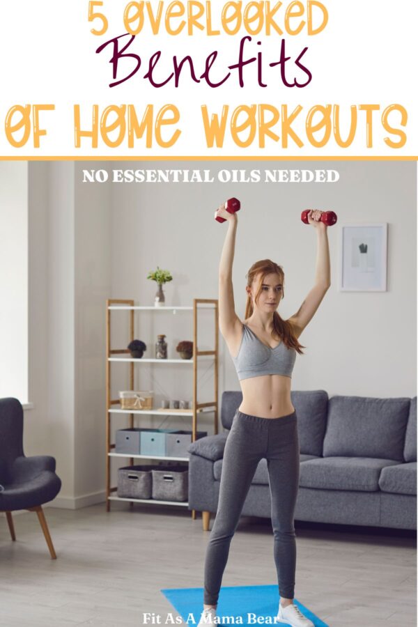 5 Working Out At Home Benefits For Busy Moms