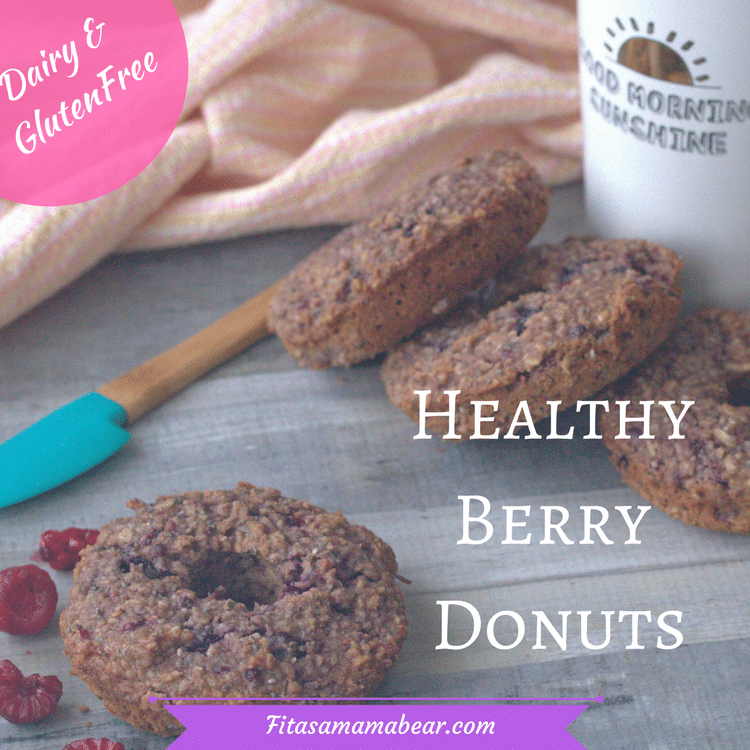 Berrylicious Homemade Donuts (DF/GF) With Video I Fit As A Mama Bear