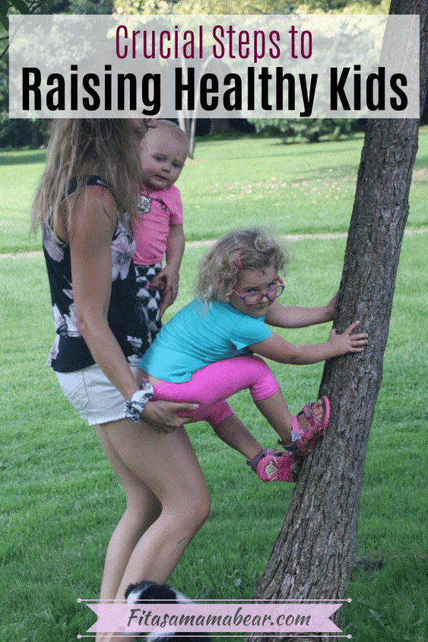 How To Raise Healthy Children - A Step By Step Guide