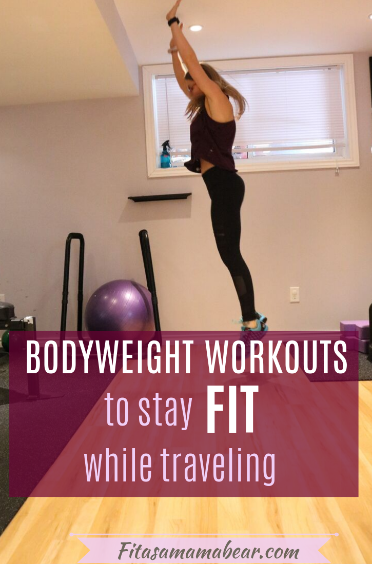 Traveling Workouts You Can Do Anywhere - Fit as a Mama Bear