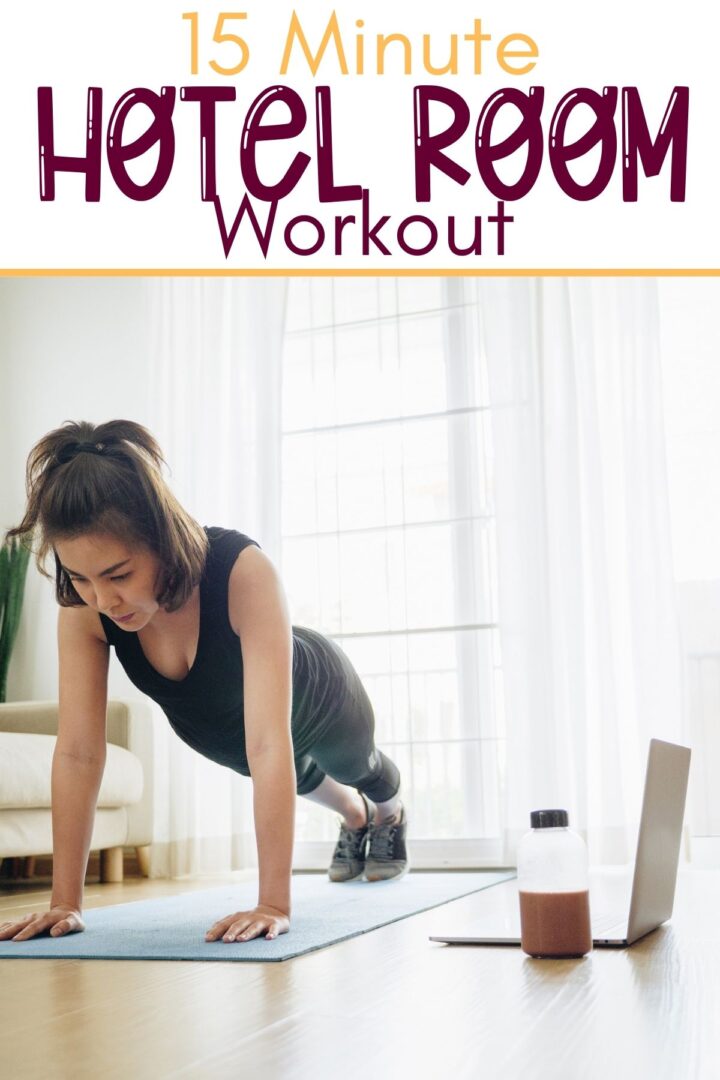 15 Minute Hotel Room Workout (With PDF)