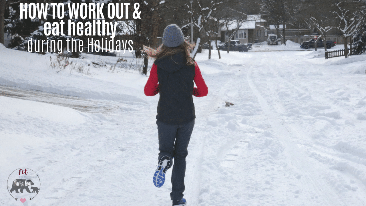 How To Stay Fit During The Holidays - 5 Crucial Habits Of Fit People