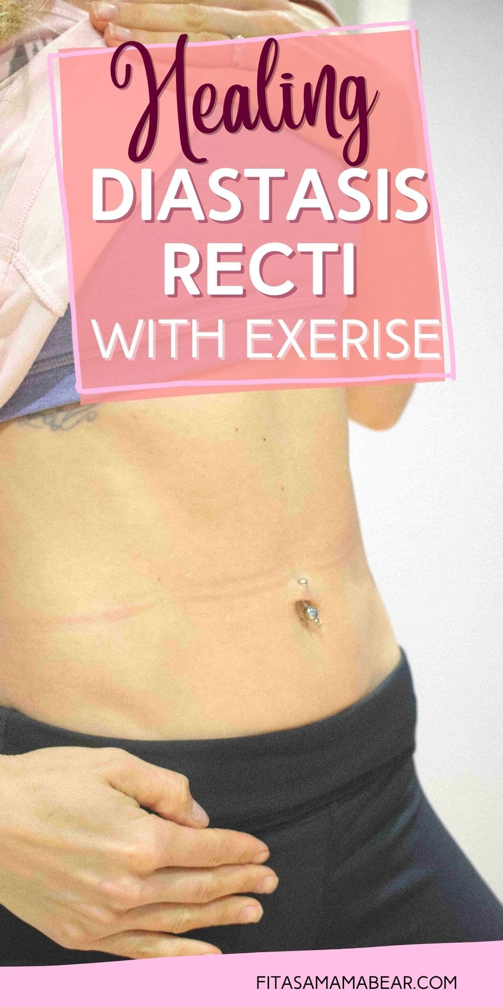 3 Steps On How To Fix Diastasis Recti Years Later - Fit as a Mama Bear