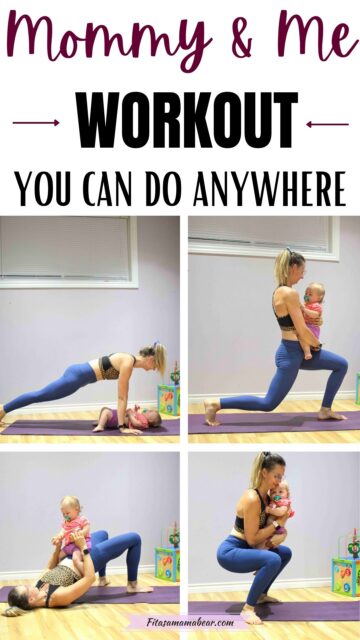 15 Minute Mommy and Me Workout To Strengthen & Tone - Fit as a Mama Bear