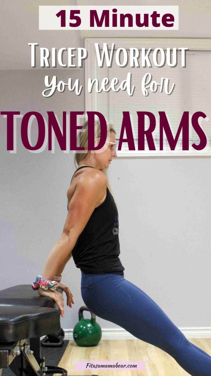 15 Minute Triceps Workout At Home Without Dumbbells - Fit as a Mama Bear