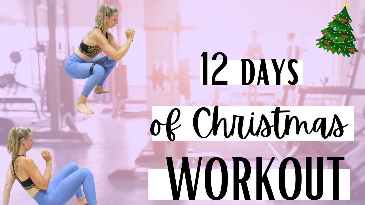 12 Days Of Christmas Workout - Fit as a Mama Bear