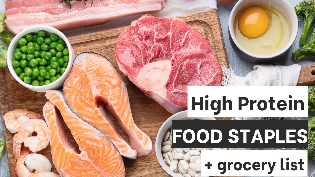 Food Staples For A High Protein Diet [With Grocery list] - Fit as a ...
