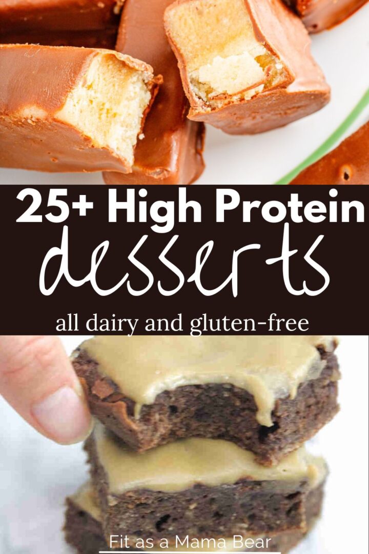 25+ Protein Desserts [Dairy and Gluten-Free] - Fit as a Mama Bear